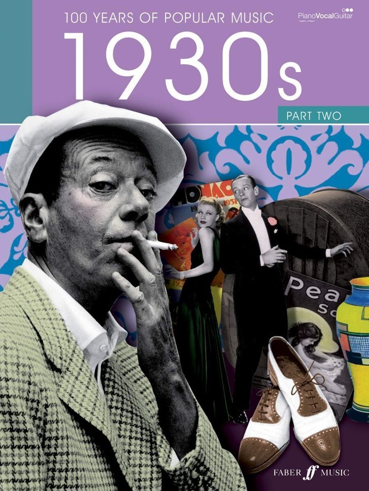 Forwoods ScoreStore 100 Years Of Popular Music 1930s Volume 2 Forwoods ScoreStore 100 Years Of Popular Music 1930s Volume 2