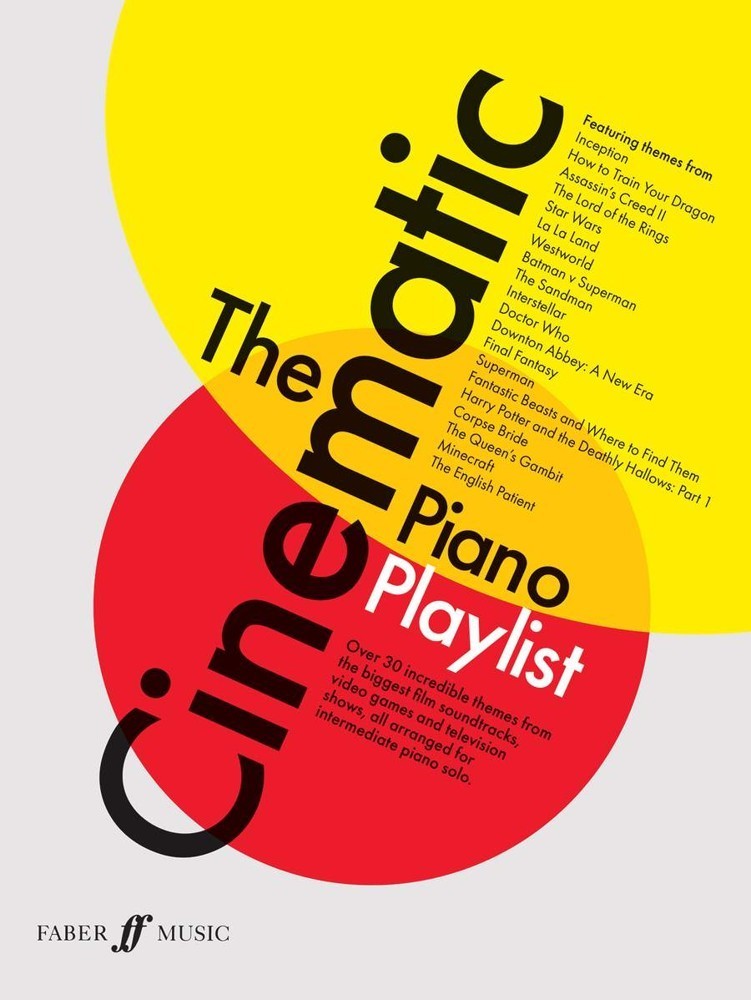 The Cinematic Piano Playlist published by Faber | Forwoods ScoreStore