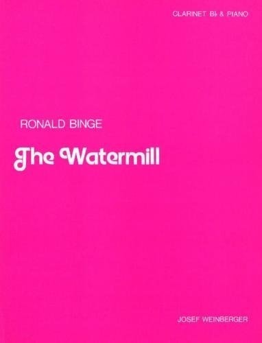 Binge: The Watermill for Clarinet published by Weinberger | Forwoods ...