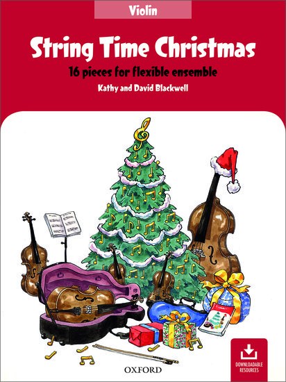 String Time Christmas: 16 Ensemble Pieces for Violin published by OUP ...