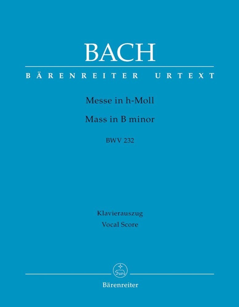 Forwoods ScoreStore | Bach: Mass in B minor (BWV 232) published by ...
