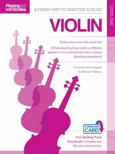 Playing With Scales: Violin Level 1 (Book/Download) | Forwoods ScoreStore