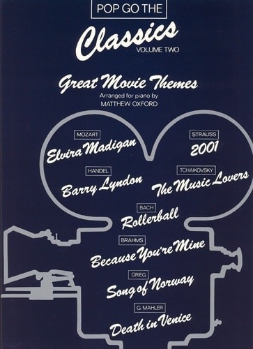 Pop Go The Classics Book 2 (Great Movie Themes) for Piano published by ...