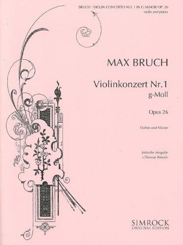 Bruch: Concerto No 1 in G minor Opus 26 for Violin published by Simrock ...