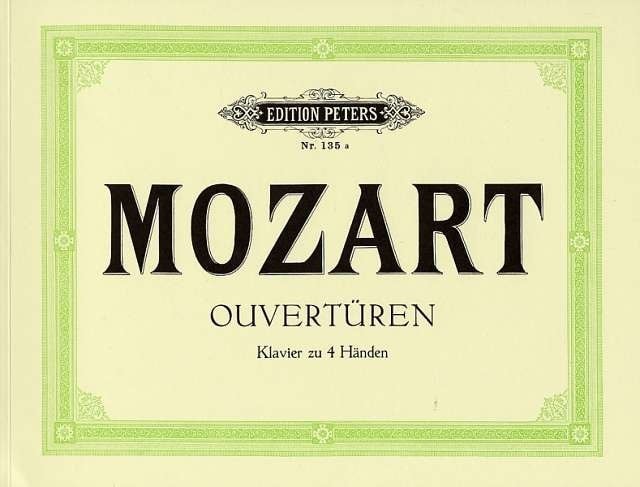 Mozart: Overtures for Piano Duet published by Peters | Forwoods ScoreStore