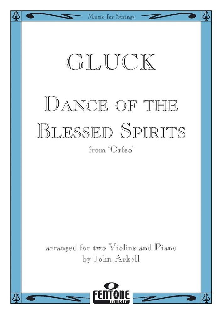 Gluck: Dance of the Blessed Spirits for 2 Violins and Piano published ...