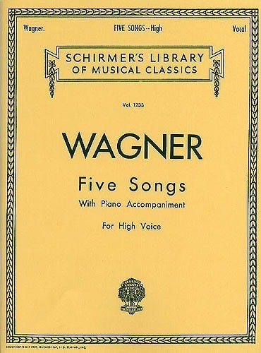 Wagner: Five Songs For High Voice published by Schirmer | Forwoods ...