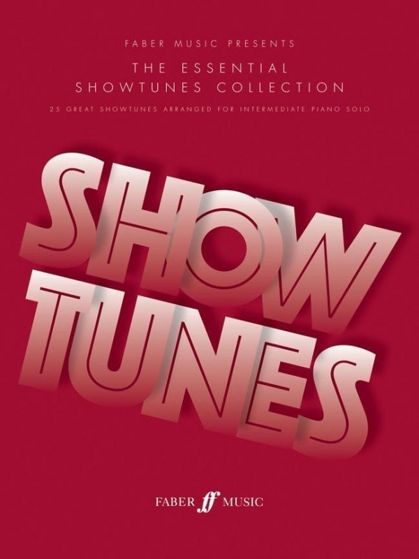The Essential Show Tunes for Piano published by Faber | Forwoods ScoreStore
