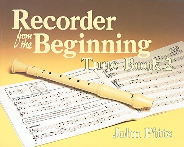 Recorder from the Beginning: Tune Book 2 published by E J A | Forwoods ...