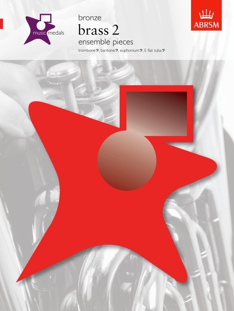 ABRSM Music Medals: Brass 2 Ensemble Pieces - Bronze | Forwoods ScoreStore