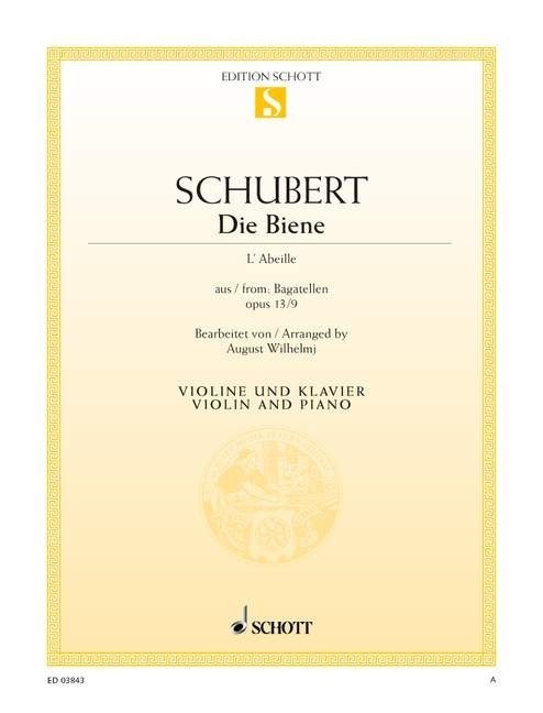 Schubert: The Bee (L'Abeille/Die Biene) Opus 13/9 for Violin published ...