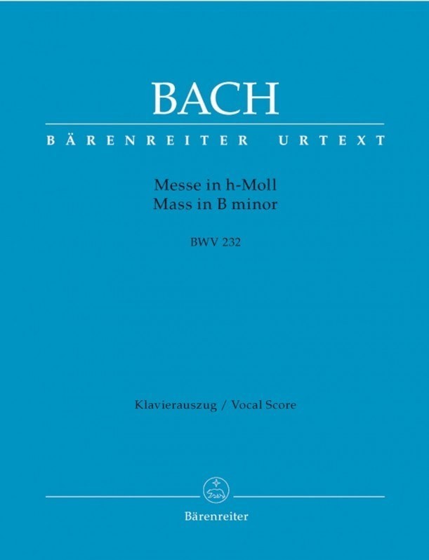 Bach: Mass in B minor (BWV 232) published by Barenreiter Urtext - Vocal ...