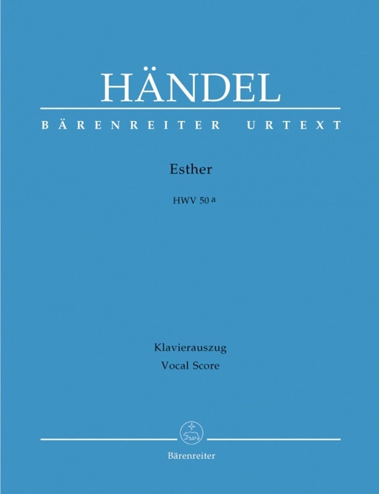 Handel: Esther (HWV 50a) published by Barenreiter Urtext - Vocal Score ...