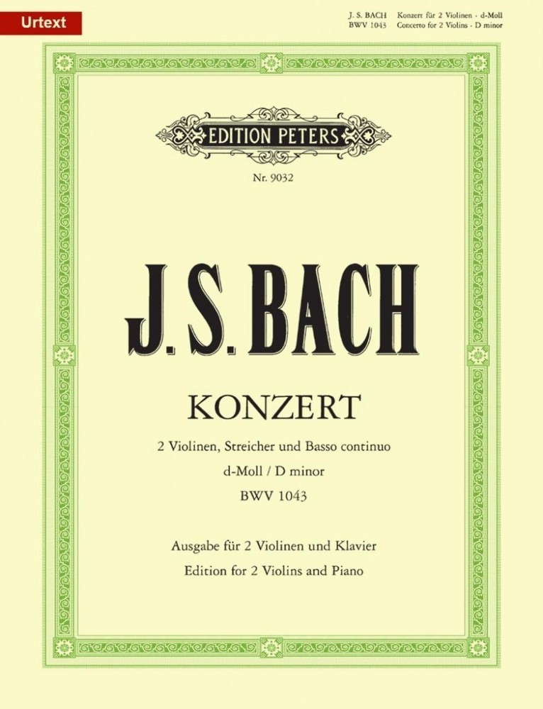 Bach: Double Violin Concerto in D minor BWV1043 published Peters ...