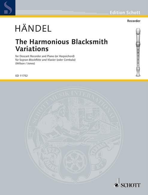 Handel: The Harmonious Blacksmith Variations for Descant Recorder ...