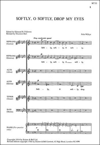 Wilbye: Softly, O softly drop mine eyes SSAATB published by Stainer ...