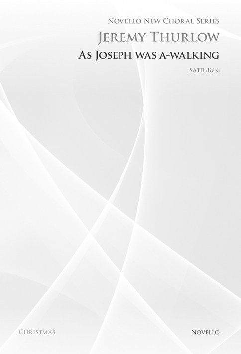 Thurlow: As Joseph Was A-Walking SATB published by Novello | Forwoods ...