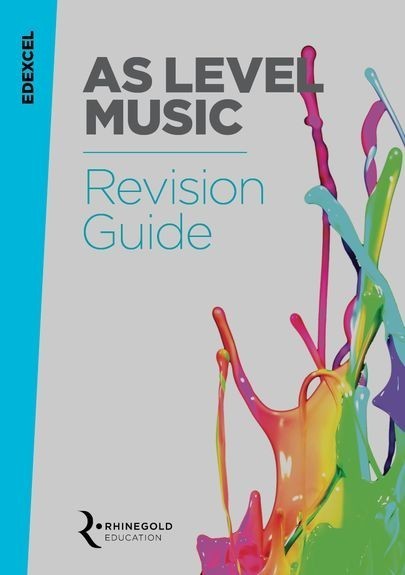 Edexcel AS Level Music Revision Guide published by Rhinegold | Forwoods ...