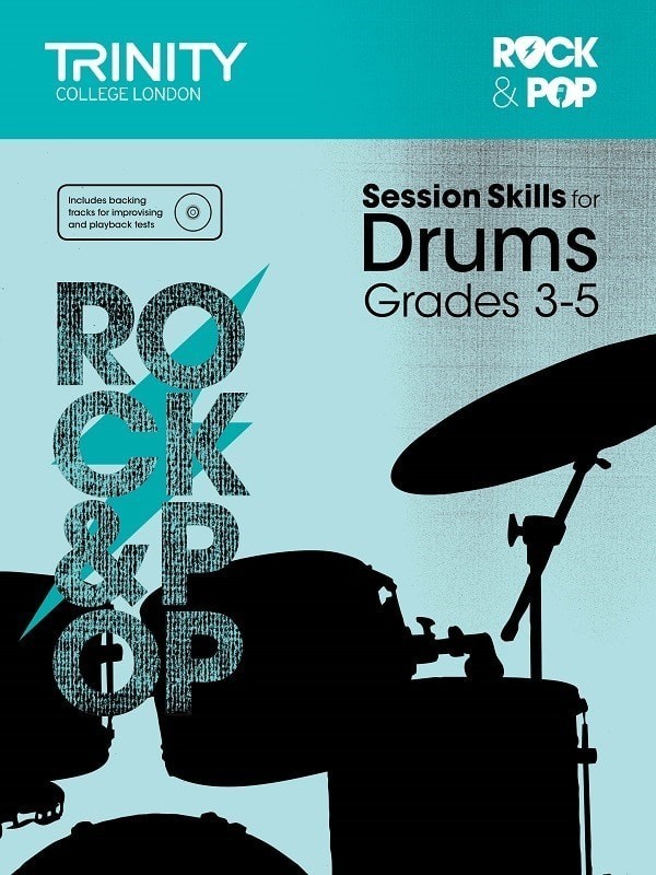 Forwoods ScoreStore | Trinity Rock & Pop Session Skills for Drums Grades 3 - 5