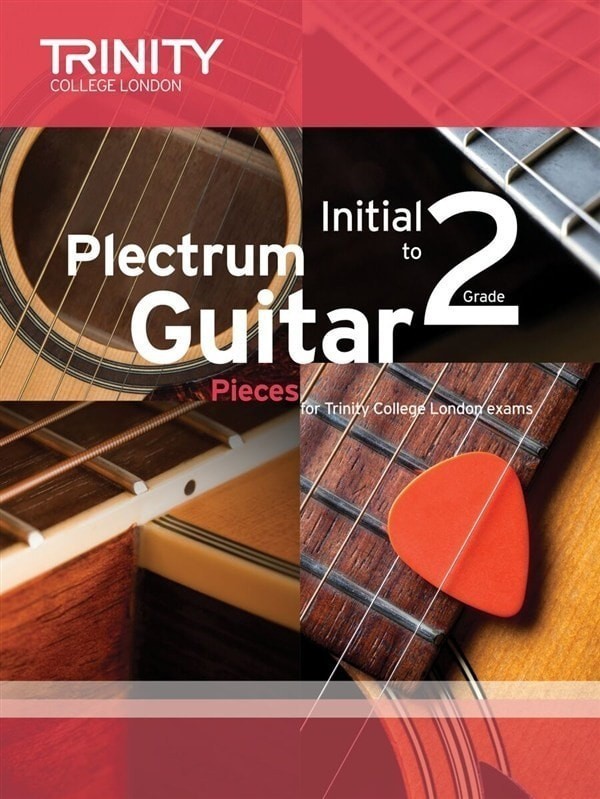 Trinity Plectrum Guitar Pieces Initial - Grade 2 | Forwoods ScoreStore