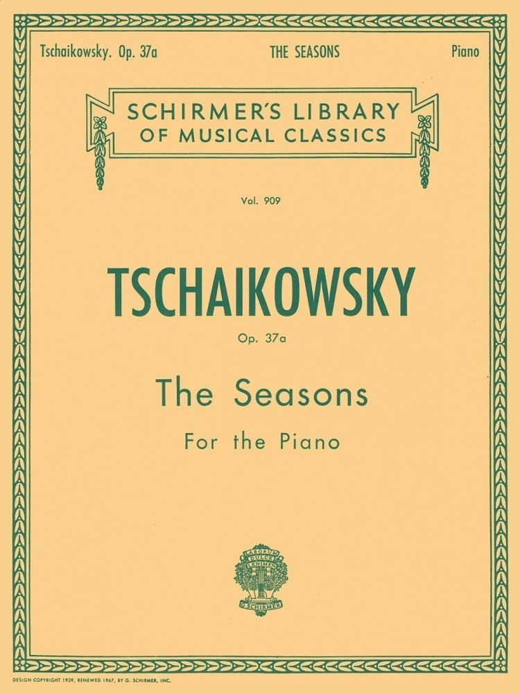 Tchaikovsky: The Seasons Opus 37a for Piano published by Schirmer ...