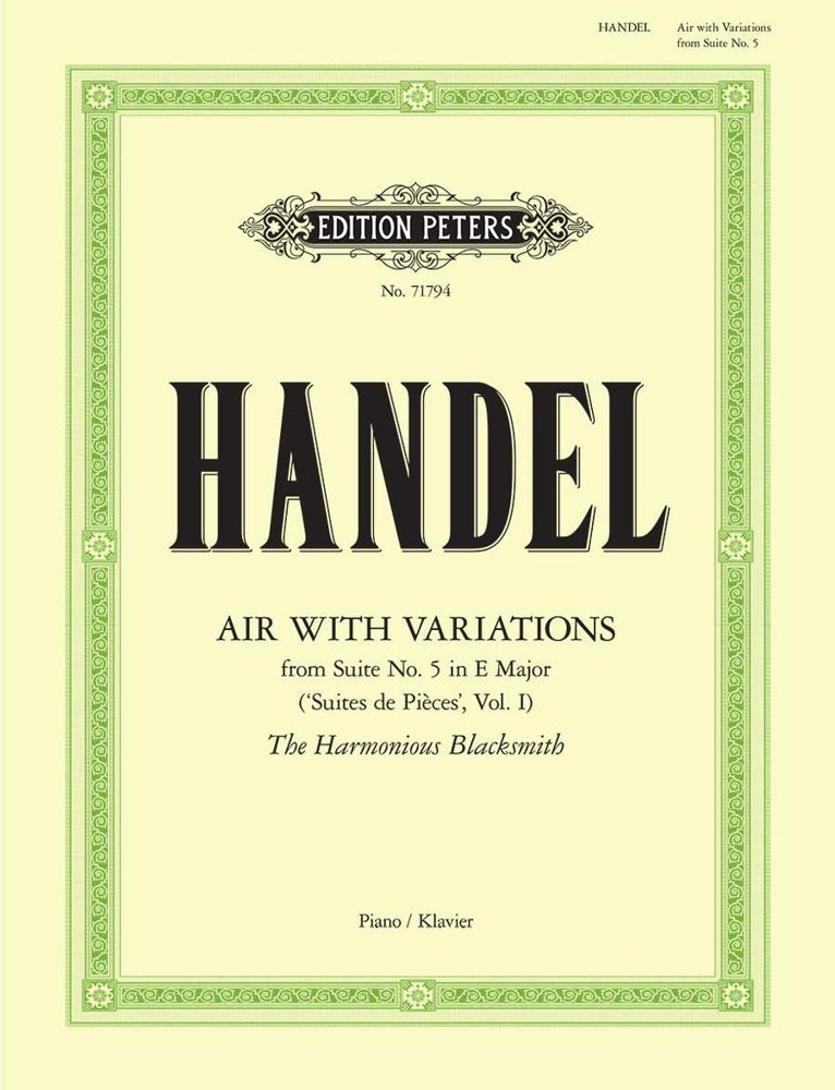 Handel: Air with Variations 'The Harmonious Blacksmith' for Piano published by Peters | Forwoods ...
