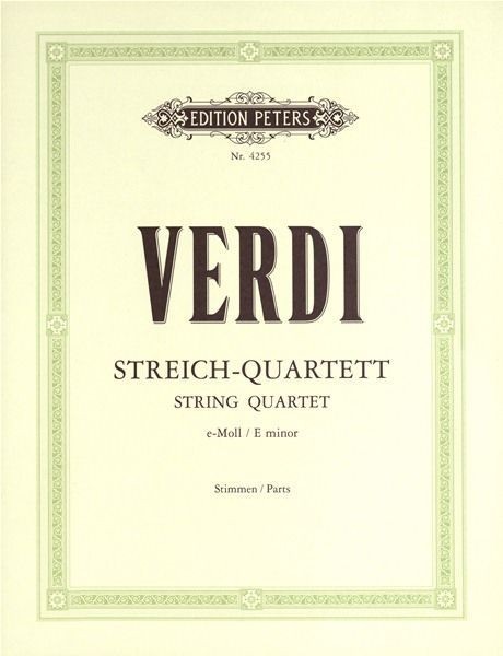 Verdi: String Quartet in E minor published by Peters | Forwoods ScoreStore