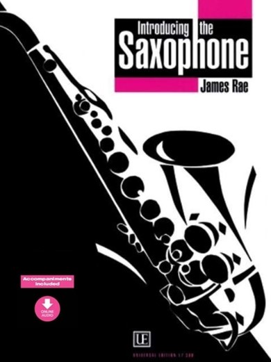 Rae: Introducing the Saxophone published by Universal (Book & Online ...
